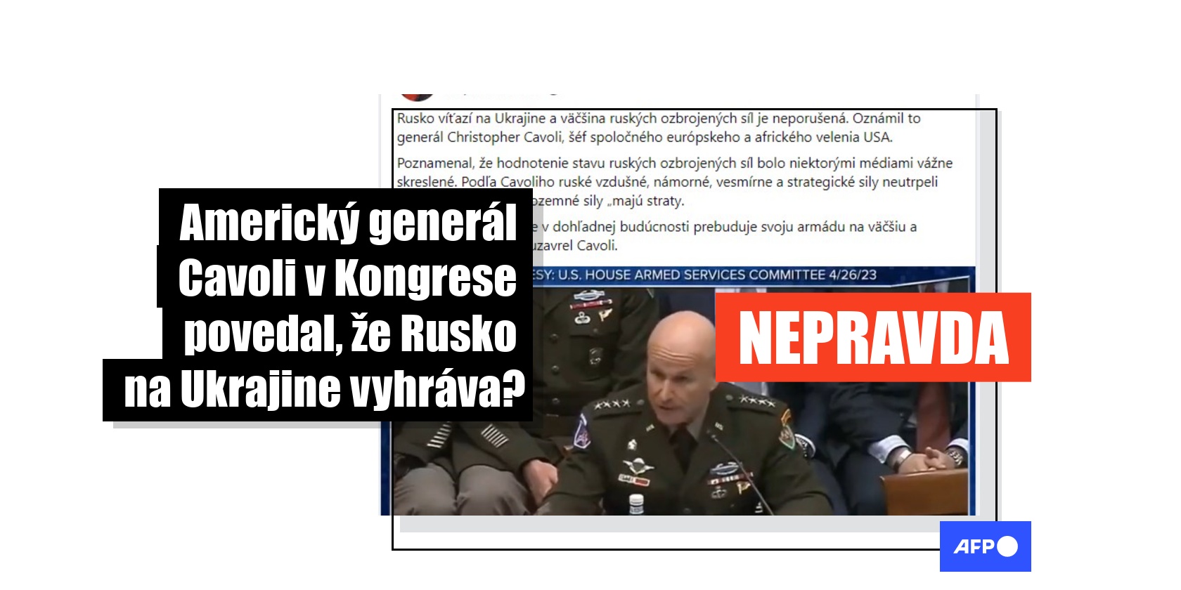 Americký generál Cavoli v Kongrese nepovedal, že Rusko vyhráva vojnu na Ukrajine | Fakty