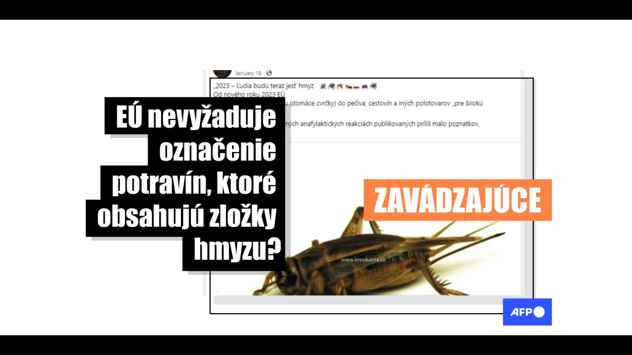 Potraviny obsahujúce zložky hmyzu musia byť v EÚ jasne označené, na ...